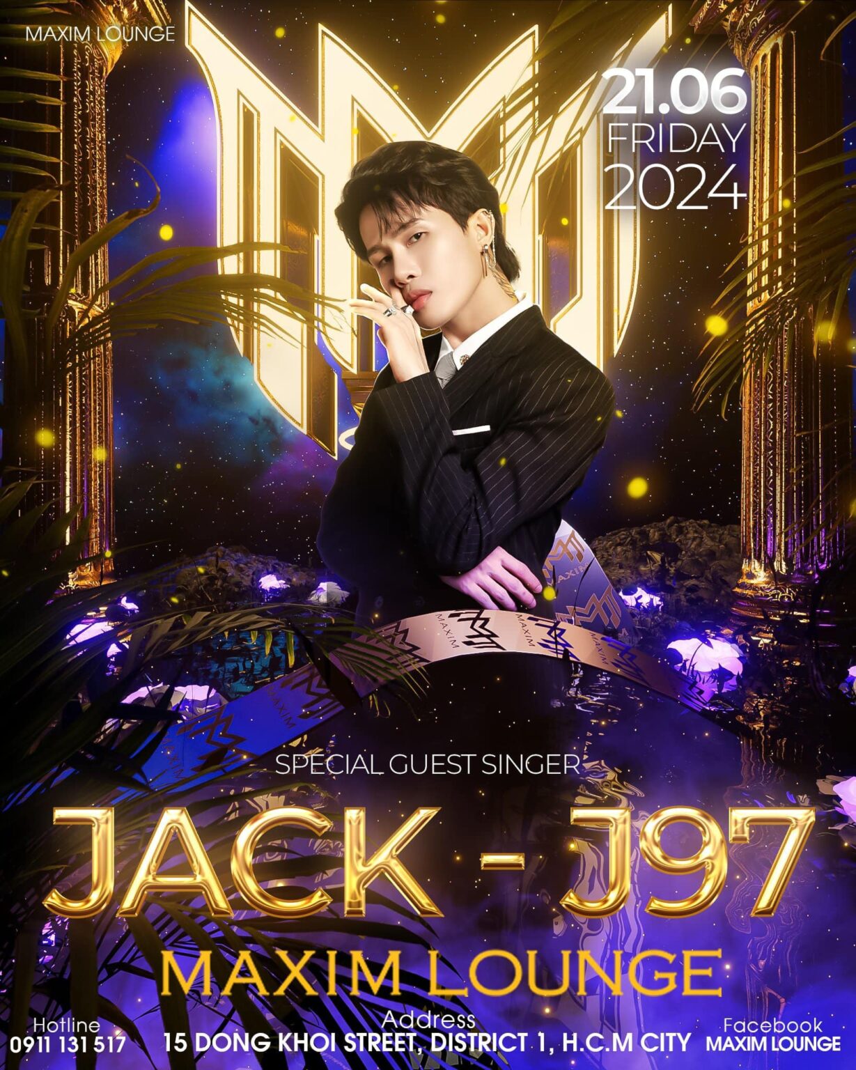 MAXIM LOUNGE - Singer Jack97 |21.06.2024| | CHILL Vietnam